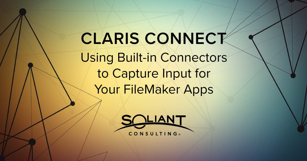 Claris Connect Use-case: Web Input for Your FileMaker Apps