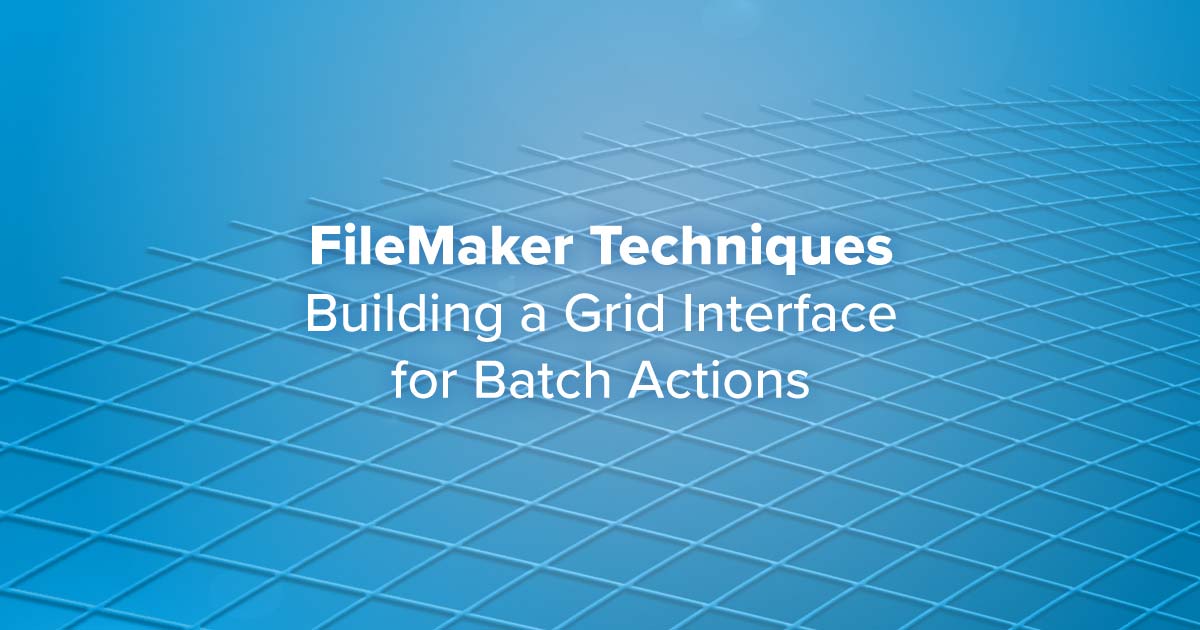 How to Build a Grid Interface for Batch Actions | Case Study
