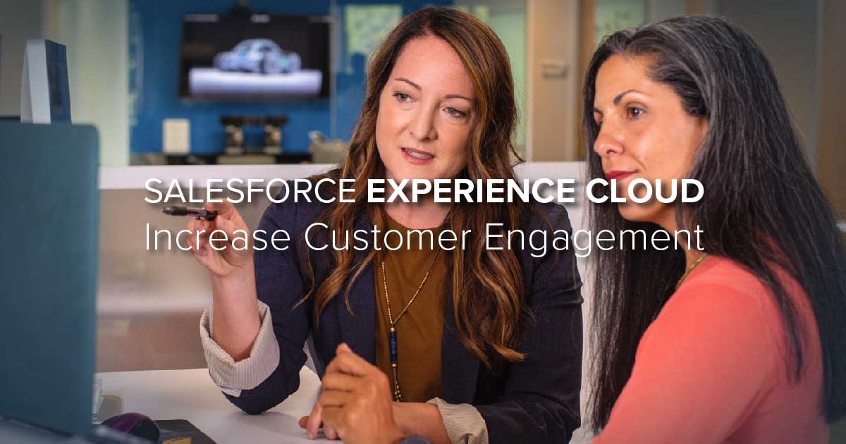 How Salesforce Experience Cloud Increases Engagement