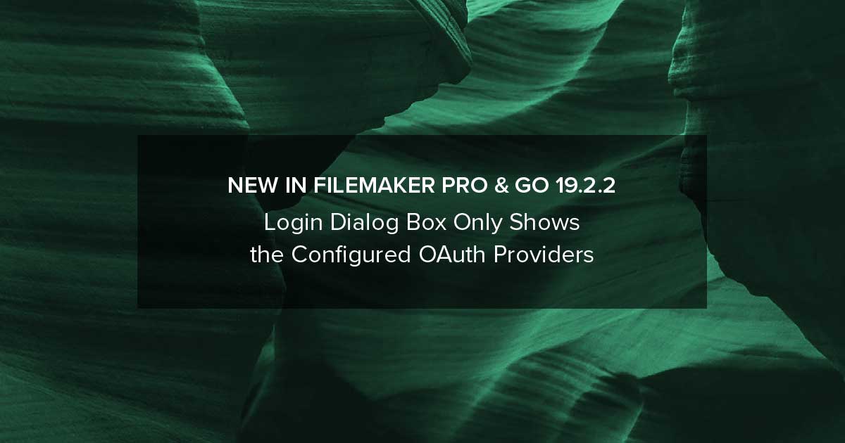 Introducing the New Claris FileMaker Login Dialog Box
