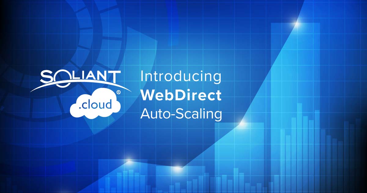 Soliant.cloud® WebDirect Auto-Scaling