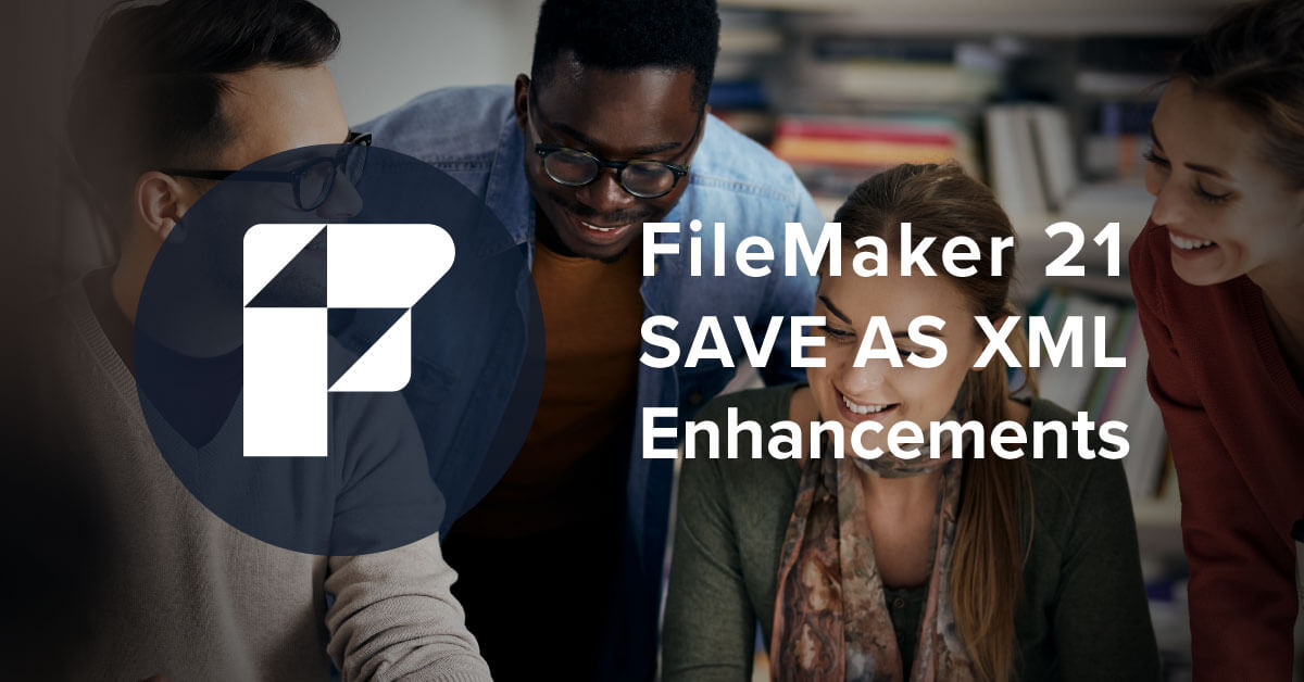 Explore FileMaker Save as XML Updates