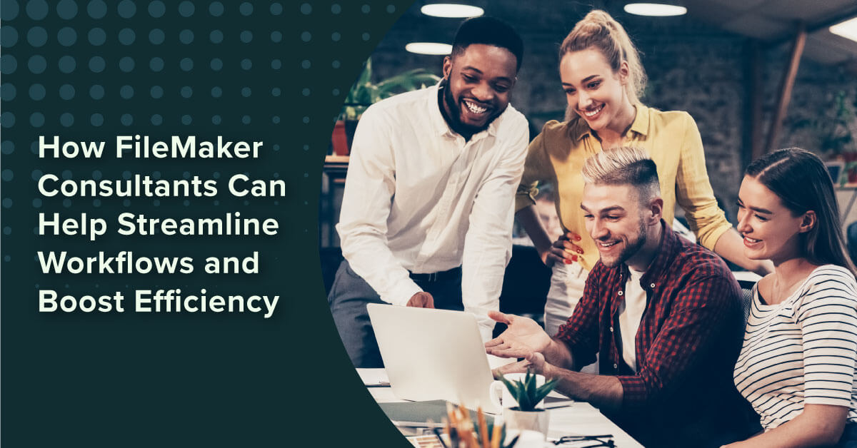 How Filemaker Consultants Streamline Workflows And Efficiency