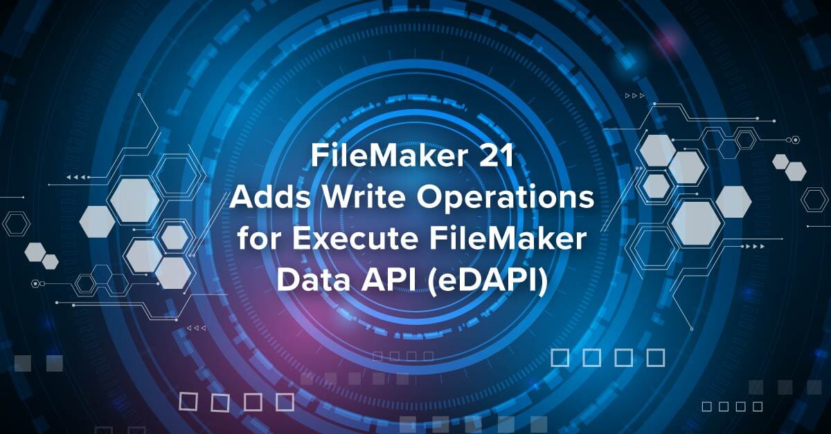Filemaker 21 Write Operations For Execute Filemaker Data Api 8933